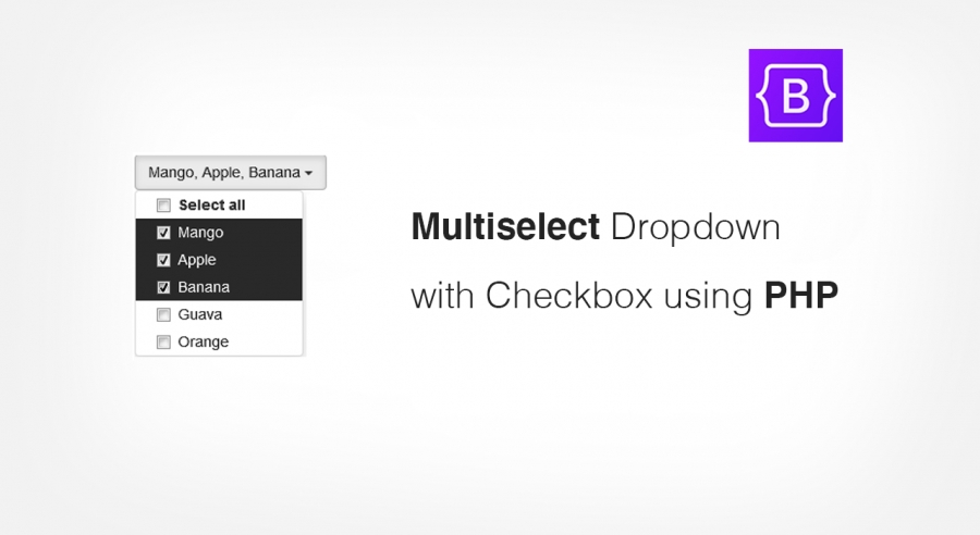 How To Create Multiselect Dropdown With Checkbox Using Bootstrap My 